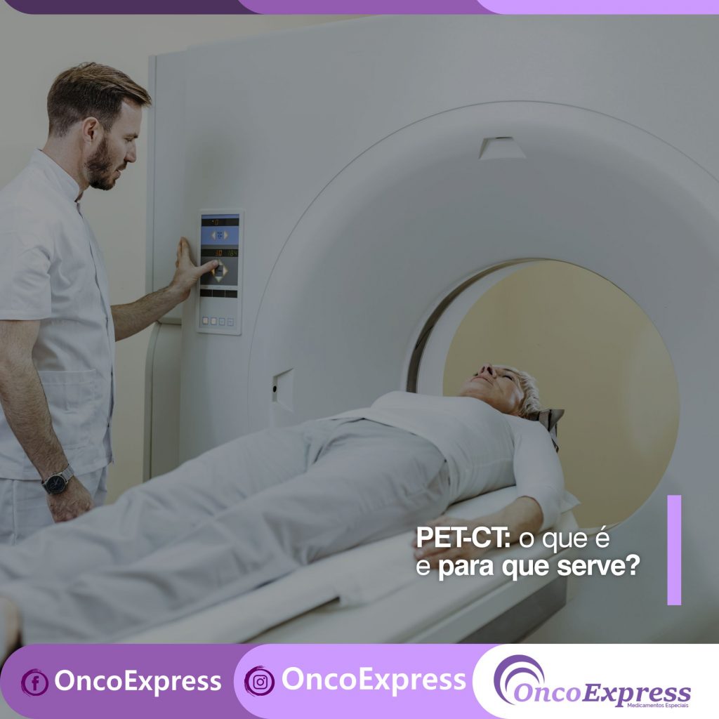 PET-CT: o que é e para que serve? - OncoExpress PET-CT: o que é e para que serve? - OncoExpress