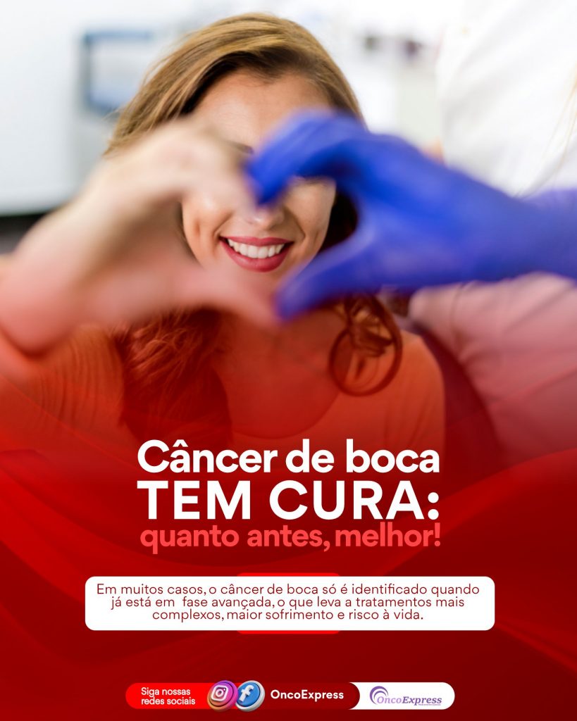 Câncer de boca tem cura: quanto antes, melhor! - OncoExpress